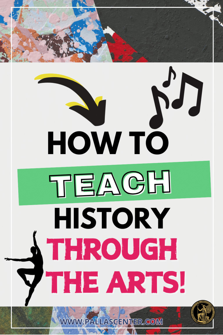 How To Teach History Through The Arts - Pallas Center