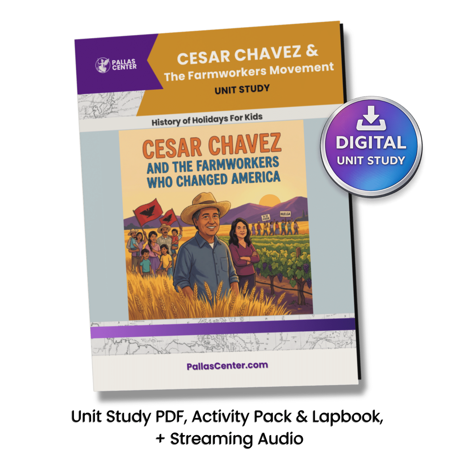 Cesar Chavez and the Farmworkers Movement Unit Study, Lapbook and Audio ...